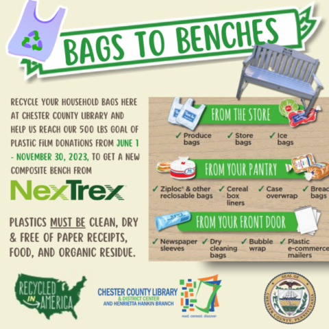 Bags to Benches Recycling Program with NexTrex® - Chester County Library