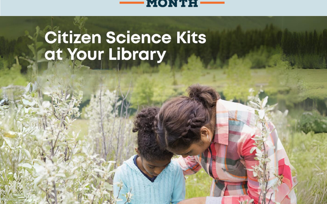 Citizen Science Kit Info Session - Chester County Library
